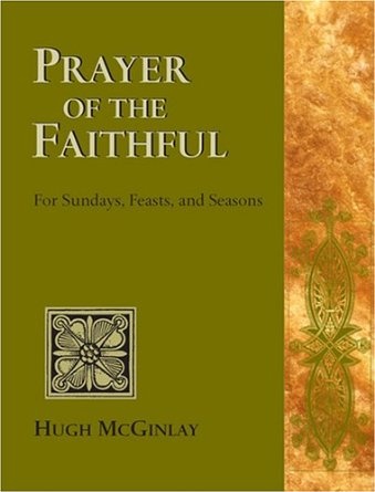 Prayers of the Faithful: For Sundays, Feasts, and Seasons.
